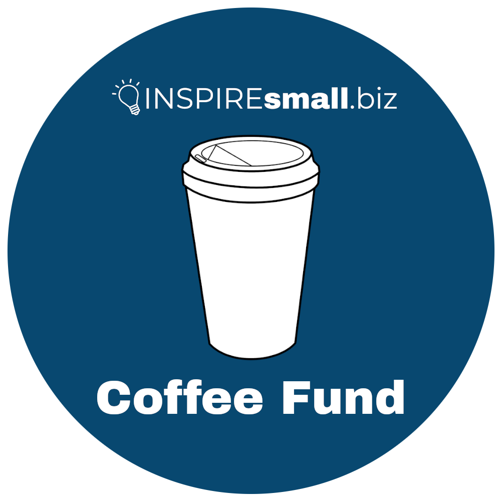 INSPIREsmall.biz Coffee Fund - INSPIREsmall.biz